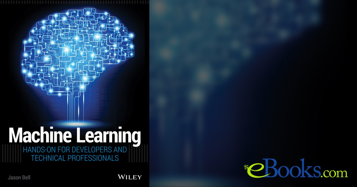 Machine Learning by Jason Bell (ebook)