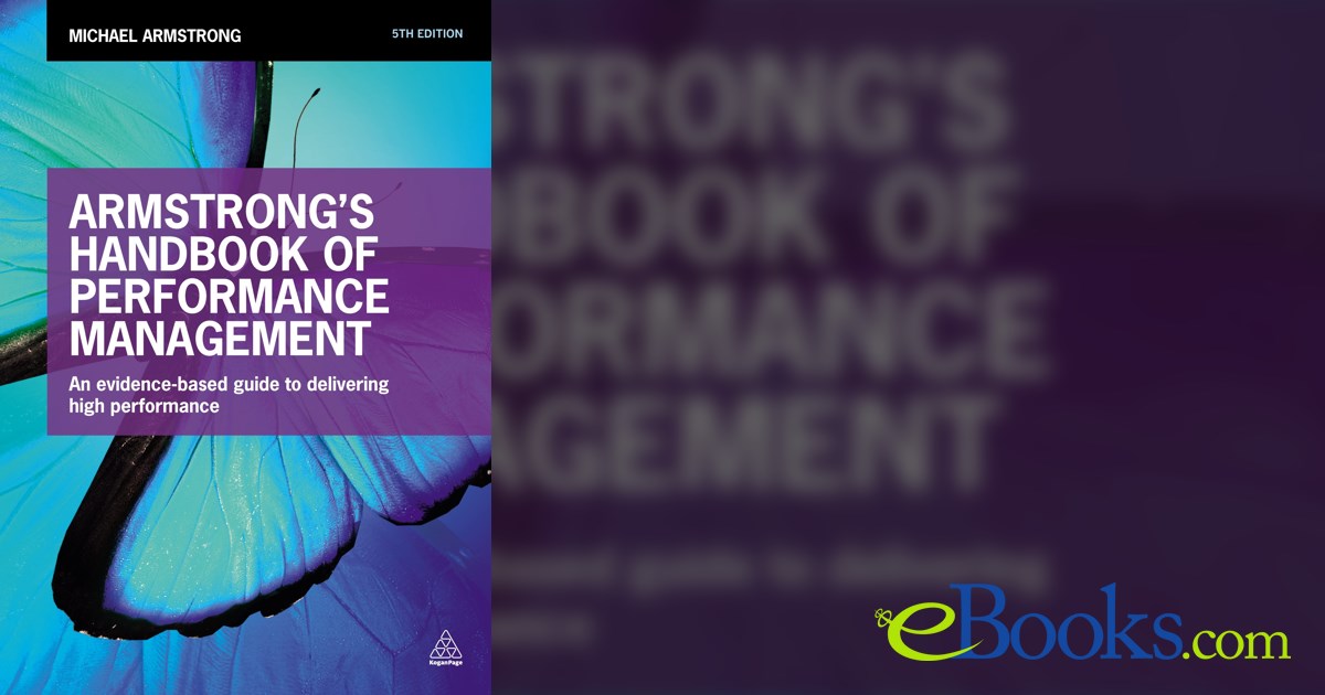 Armstrong's Handbook of Performance Management (5th ed.)