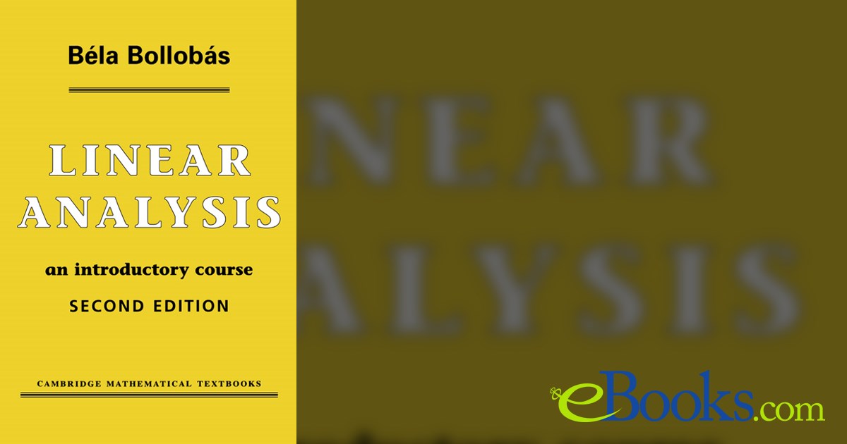 Linear Analysis (2nd ed.) by Béla Bollobás (ebook)