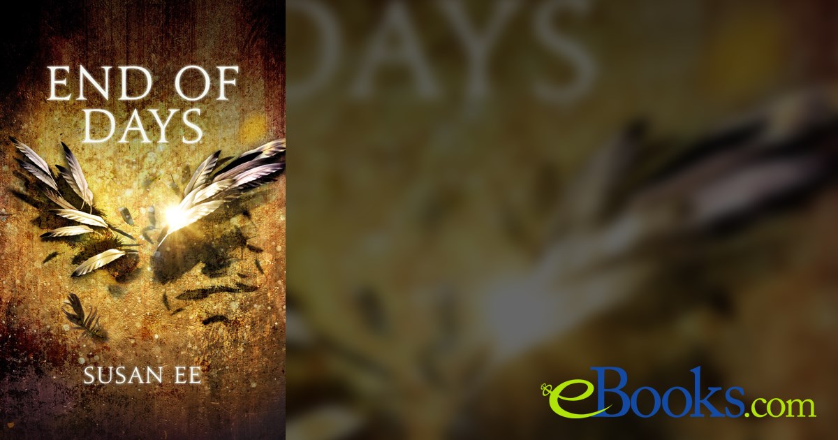 End of Days by Susan Ee (ebook)