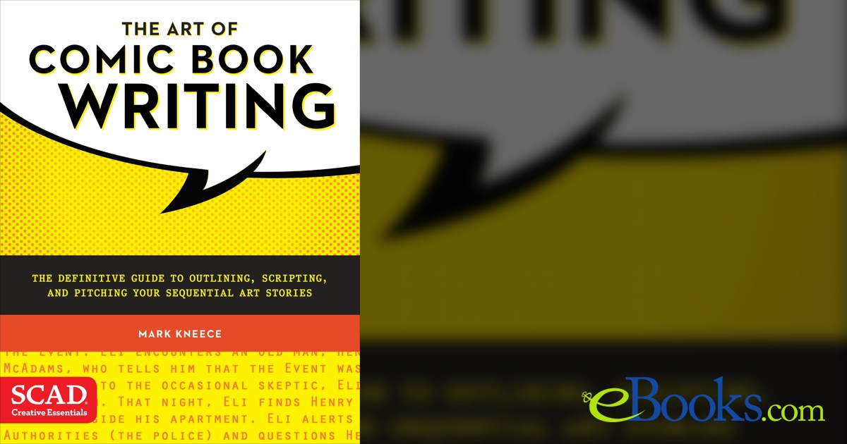 The Art of Comic Book Writing by Mark Kneece (ebook)