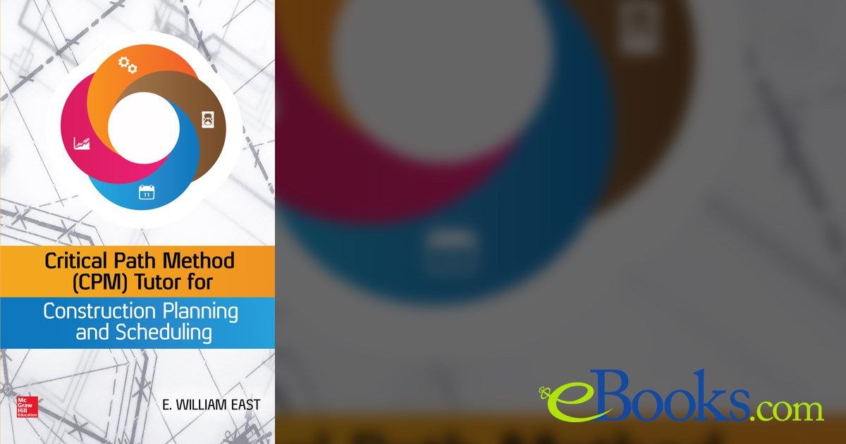 Critical Path Method (CPM) Tutor for Construction Planning and Scheduling
