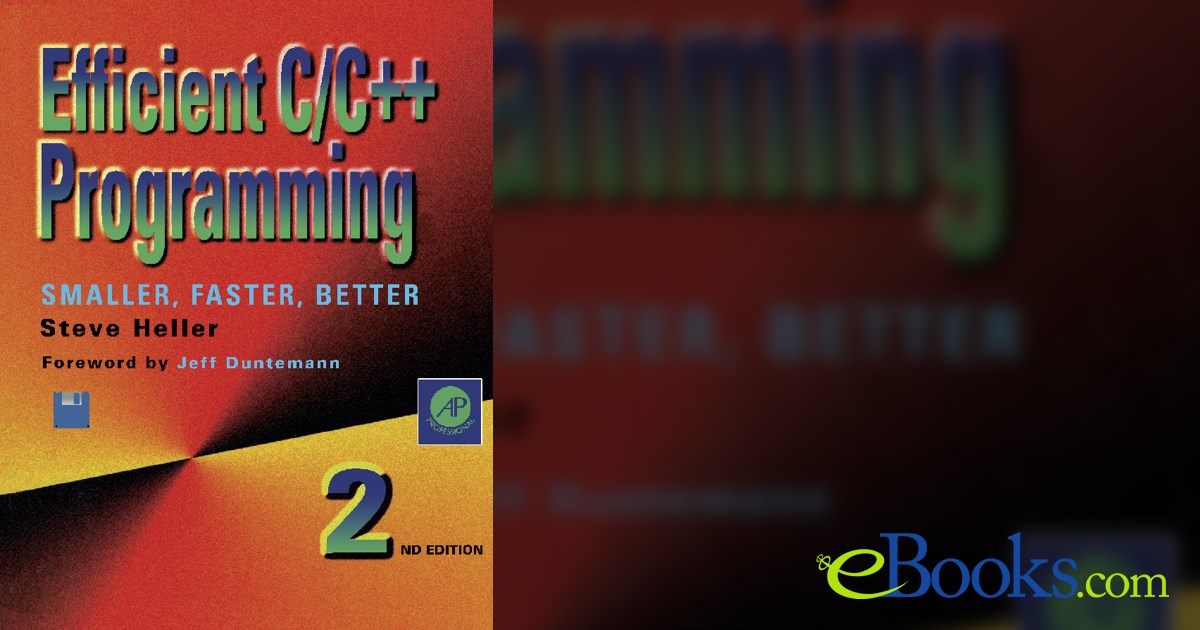 Efficient C/C++ Programming (2nd ed.) by Steve Heller (ebook)