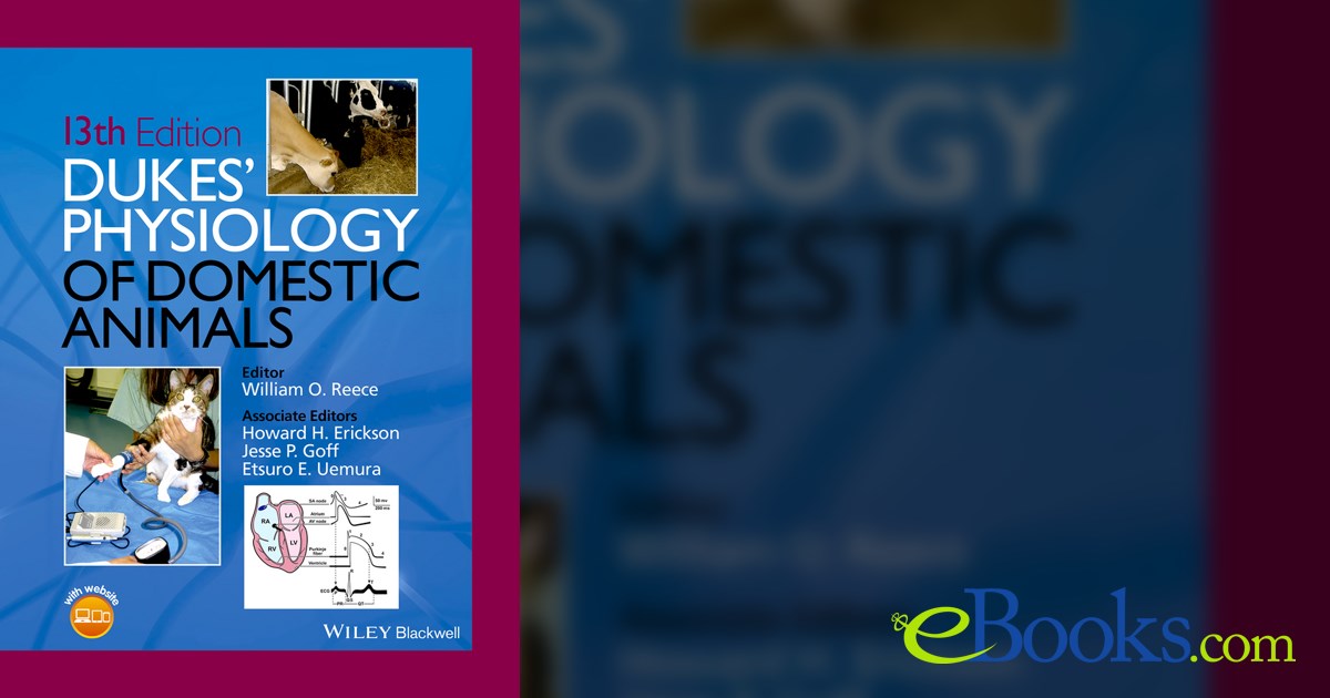 Dukes' Physiology of Domestic Animals (13th ed.)