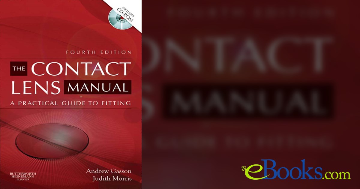 The Contact Lens Manual (4th ed.)