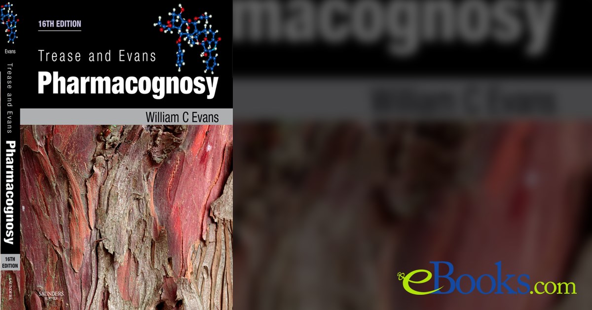Trease and Evans' Pharmacognosy (16th ed.)