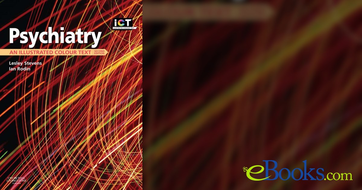 Psychiatry E-Book (2nd ed.) by Lesley Stevens (ebook)