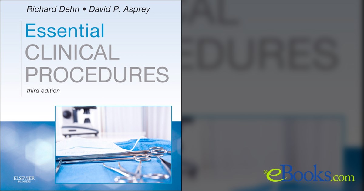 Essential Clinical Procedures E-Book (3rd ed.)