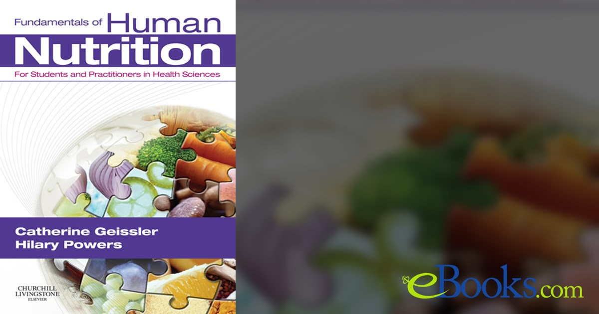 Fundamentals of Human Nutrition E-Book