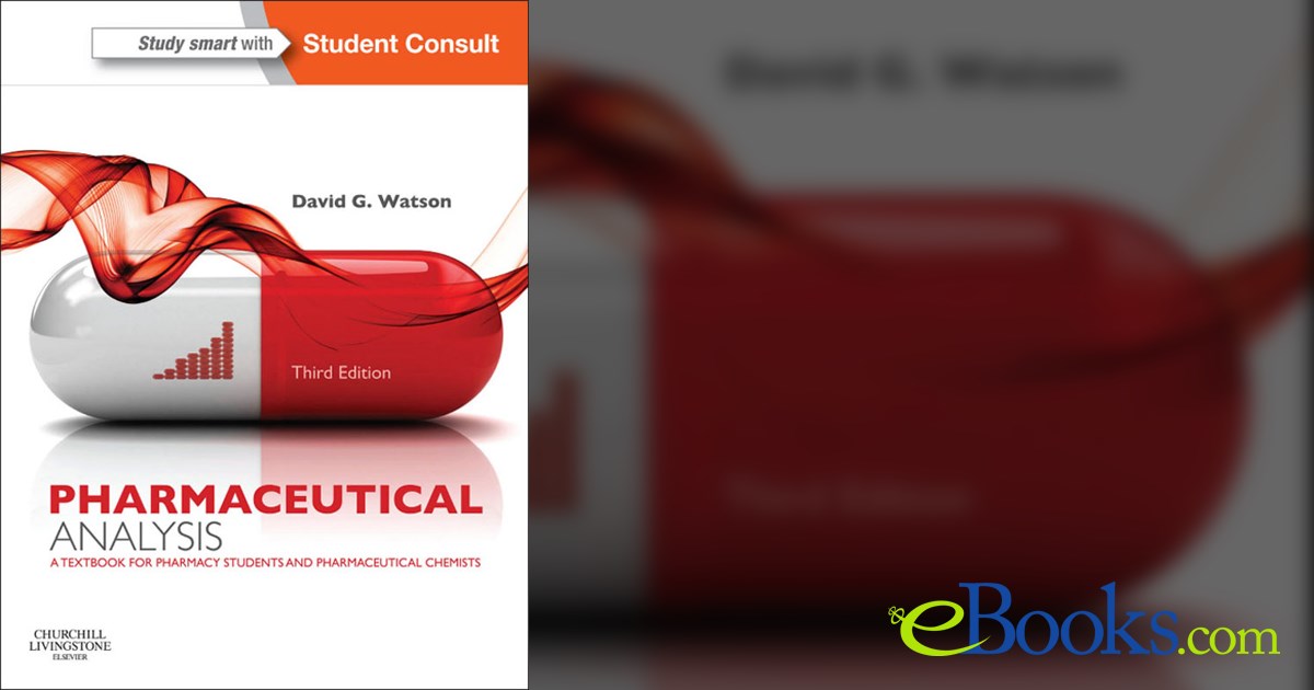 Pharmaceutical Analysis E-Book (3rd ed.) by David G. Watson (ebook)