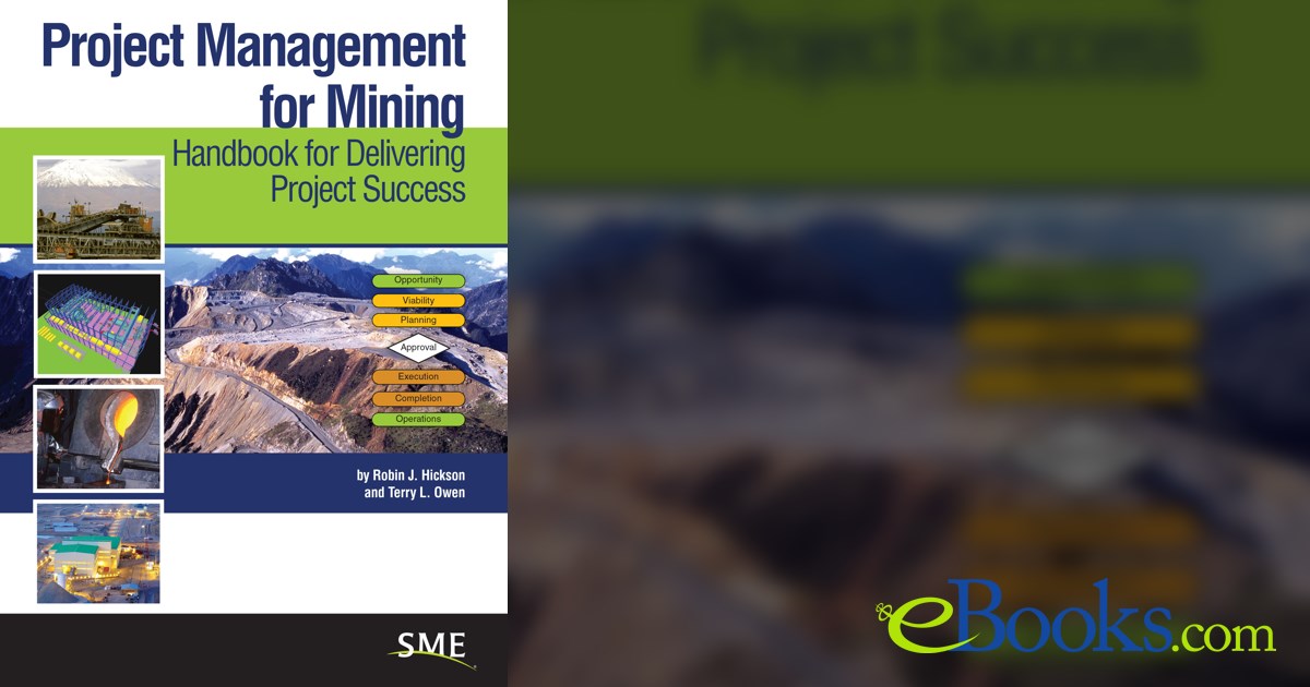 Project Management for Mining by Robin J. Hickson (ebook)