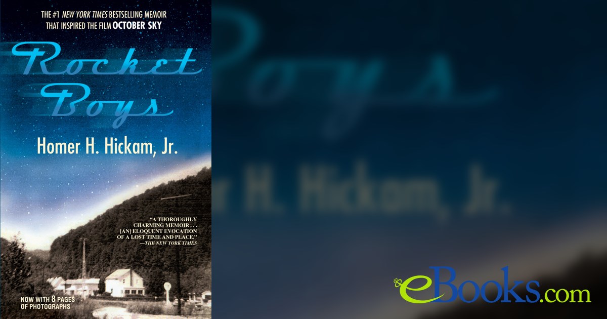 Rocket Boys by Homer Hickam (ebook)