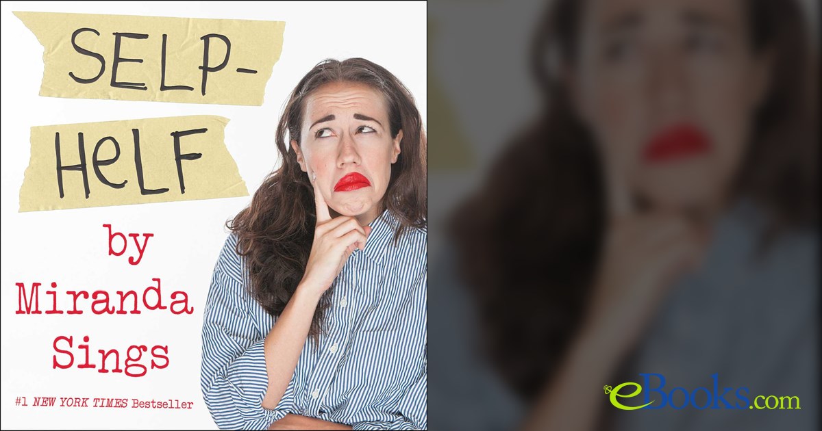 Selp-Helf by Miranda Sings (ebook)