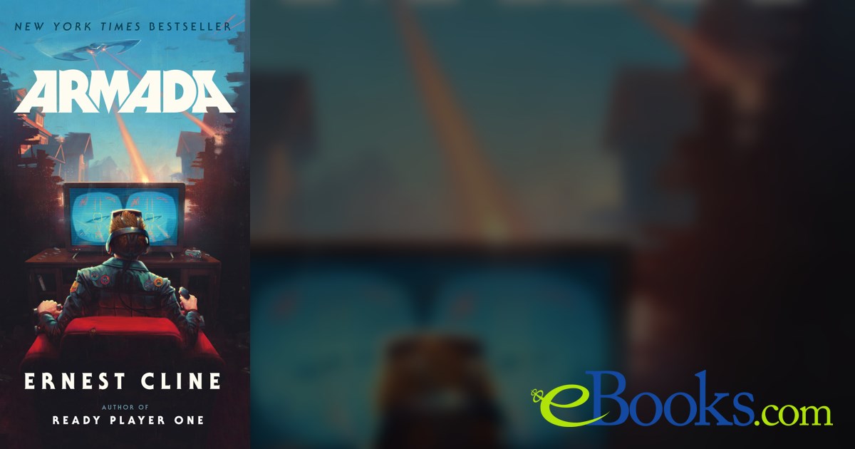 Armada by Ernest Cline (ebook)