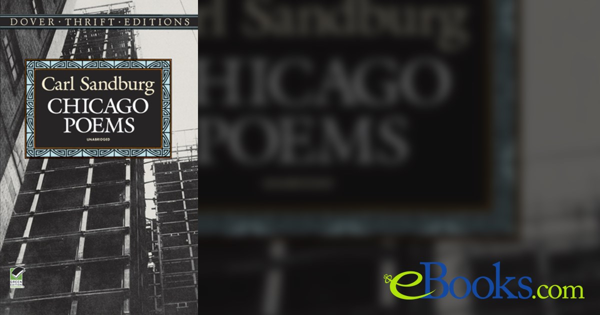 Chicago Poems by Carl Sandburg (ebook)