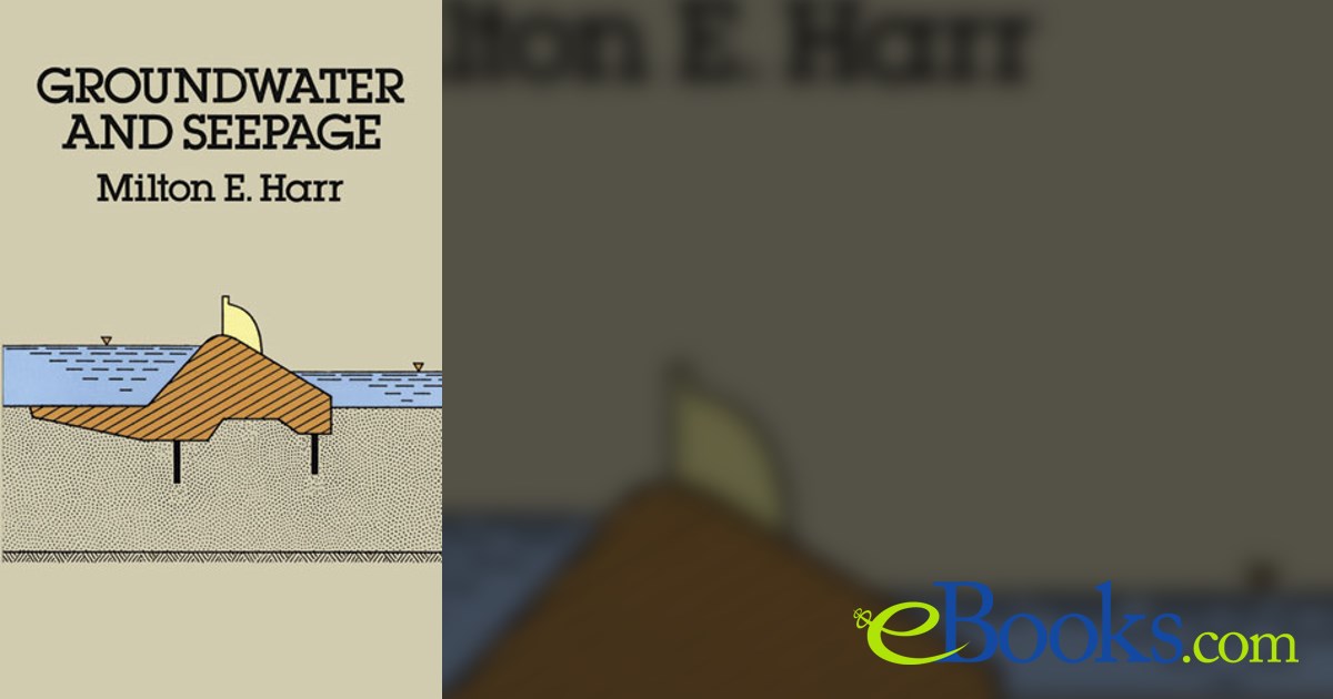 Groundwater and Seepage by Milton E. Harr (ebook)
