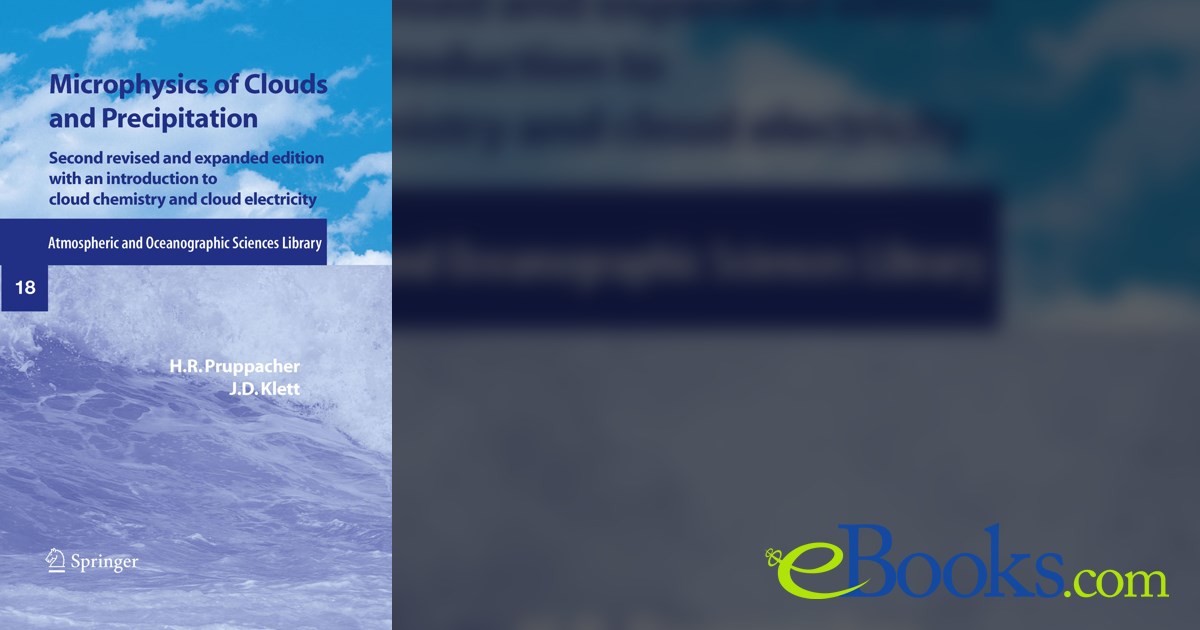 Microphysics of Clouds and Precipitation (2nd ed.)