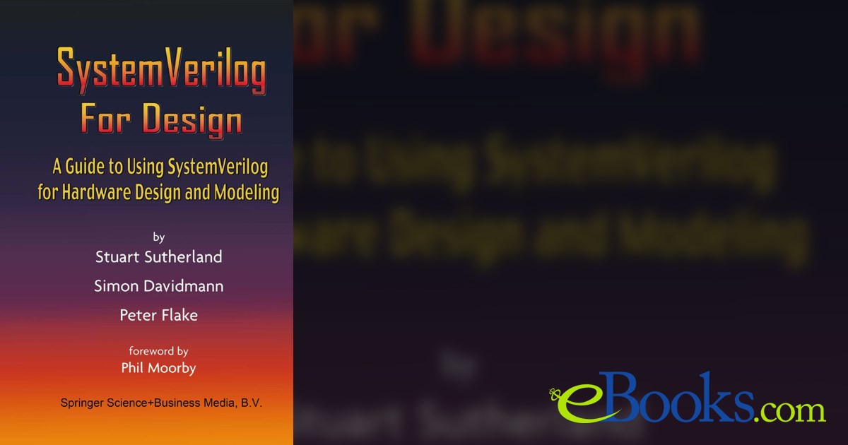 SystemVerilog For Design by Stuart Sutherland (ebook)