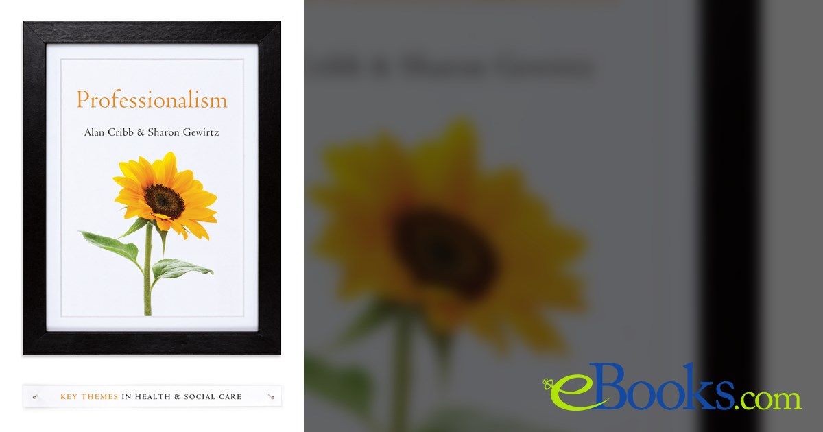 Professionalism by Alan Cribb (ebook)