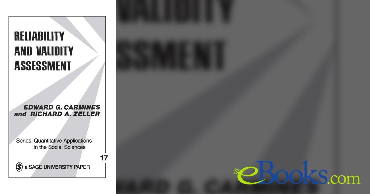 Reliability and Validity Assessment by Edward G. Carmines (ebook)