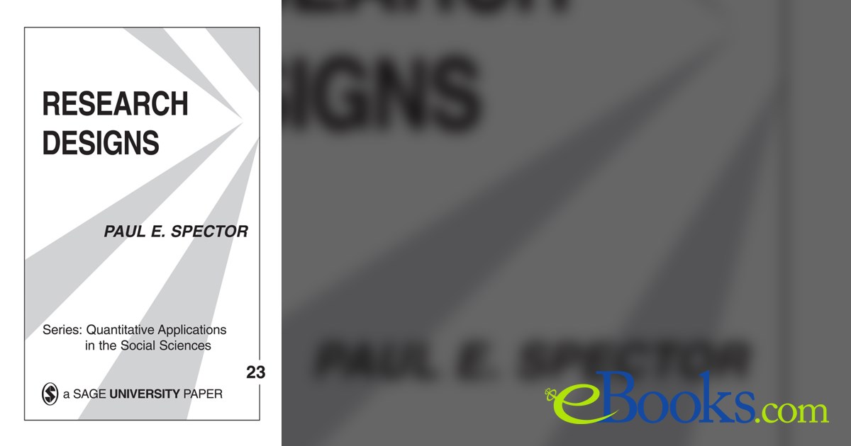 Research Designs by Paul E. E. Spector (ebook)