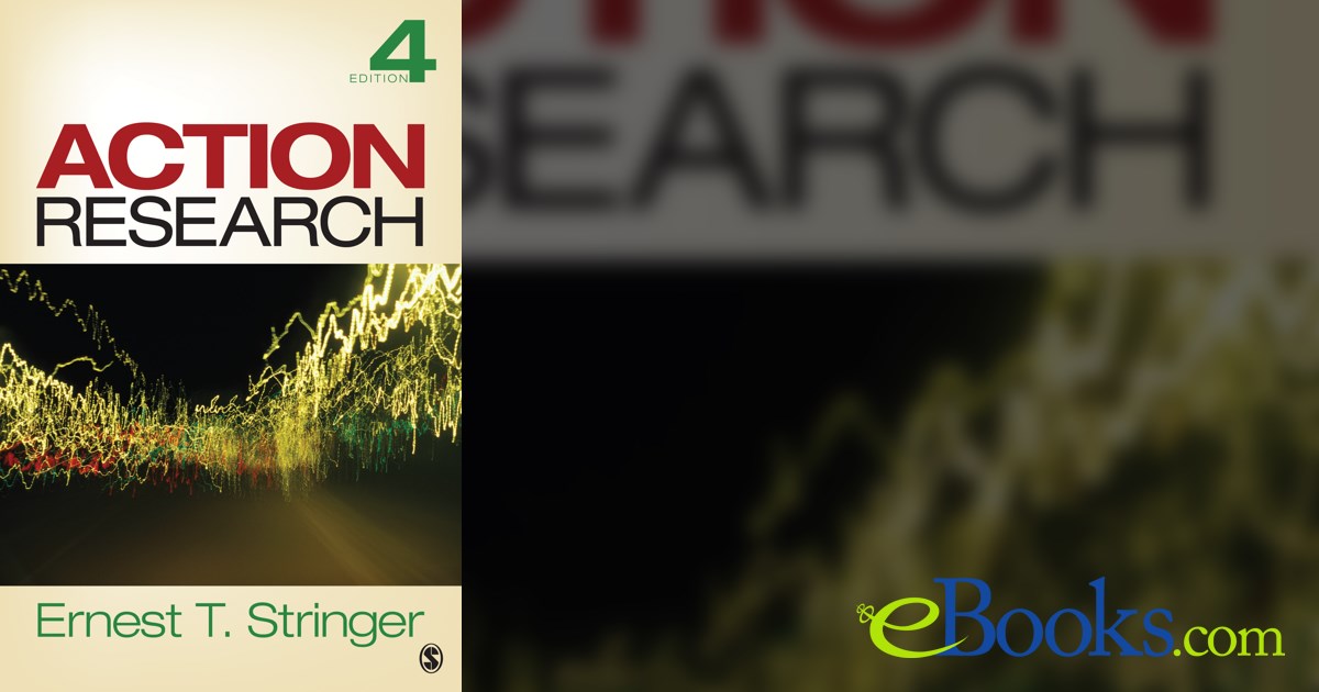 Action Research (4th ed.) by Ernest T. Stringer (ebook)