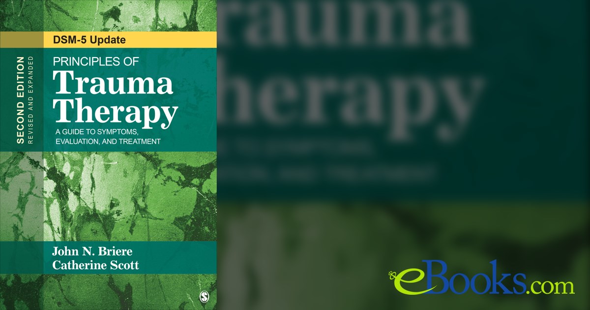 Principles of Trauma Therapy (2nd ed.) by John N. N. Briere (ebook)