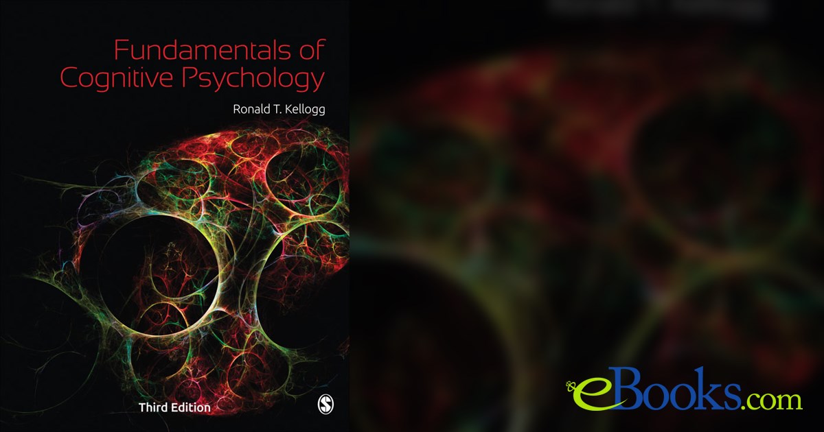 Fundamentals of Cognitive Psychology (3rd ed.)