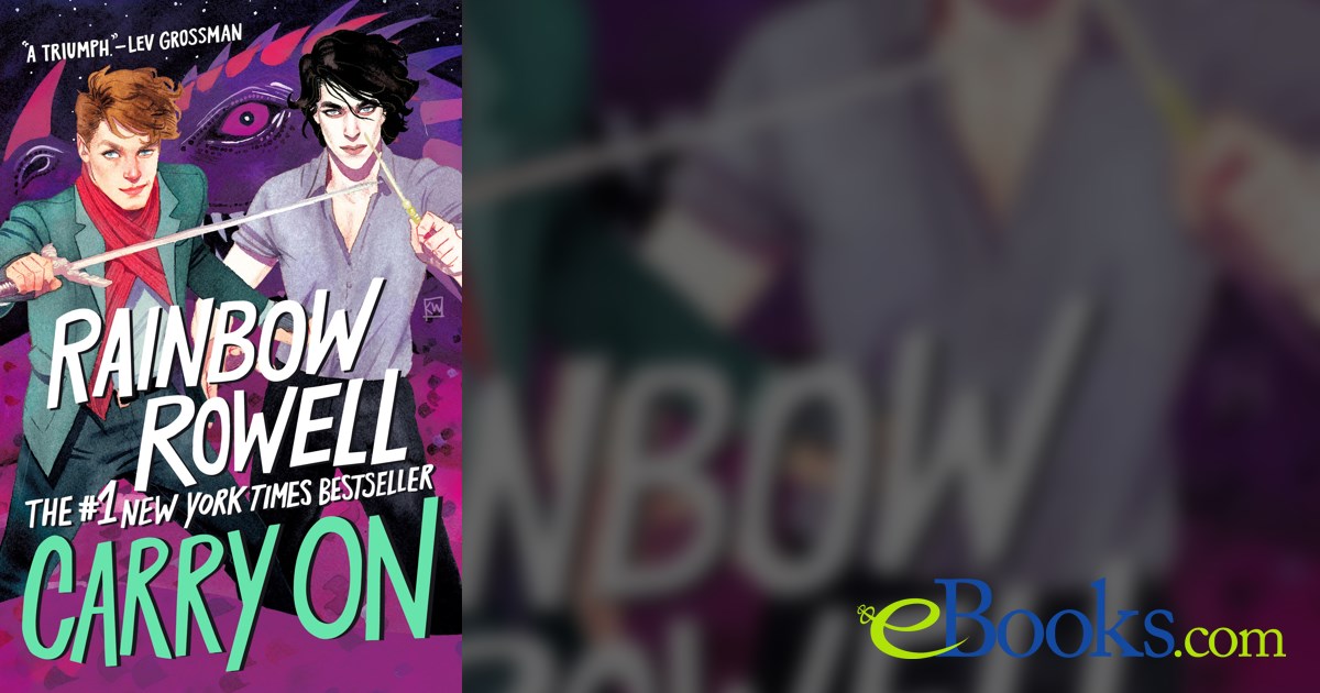 Carry On by Rainbow Rowell (ebook)