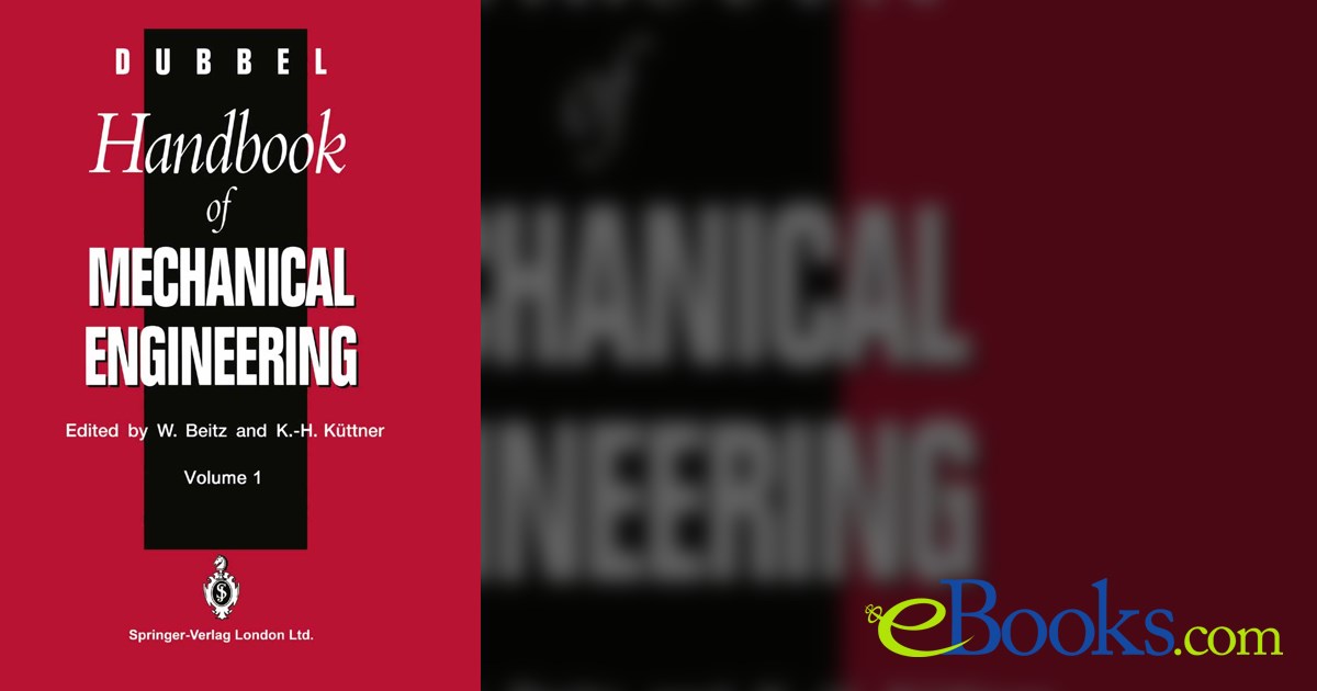 DUBBEL - Handbook of Mechanical Engineering by B.J. Davies (ebook)
