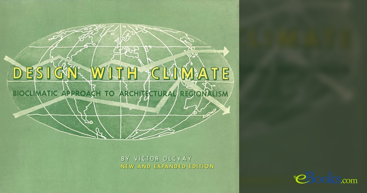 Design with Climate by Victor Olgyay (ebook)