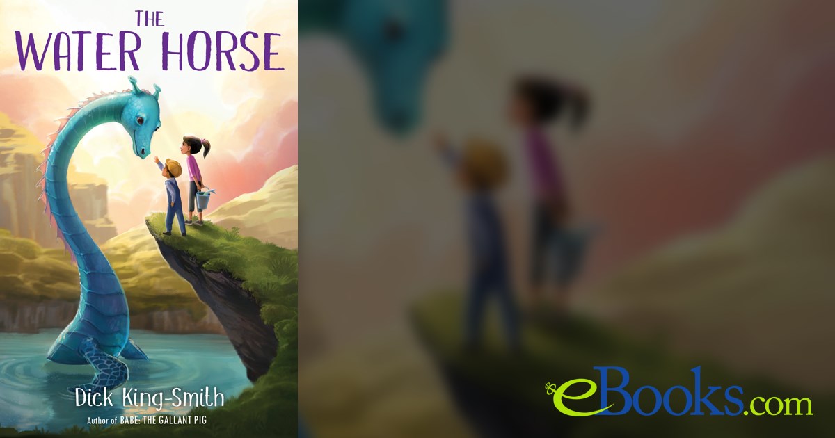 The Water Horse by Dick King-Smith (ebook)