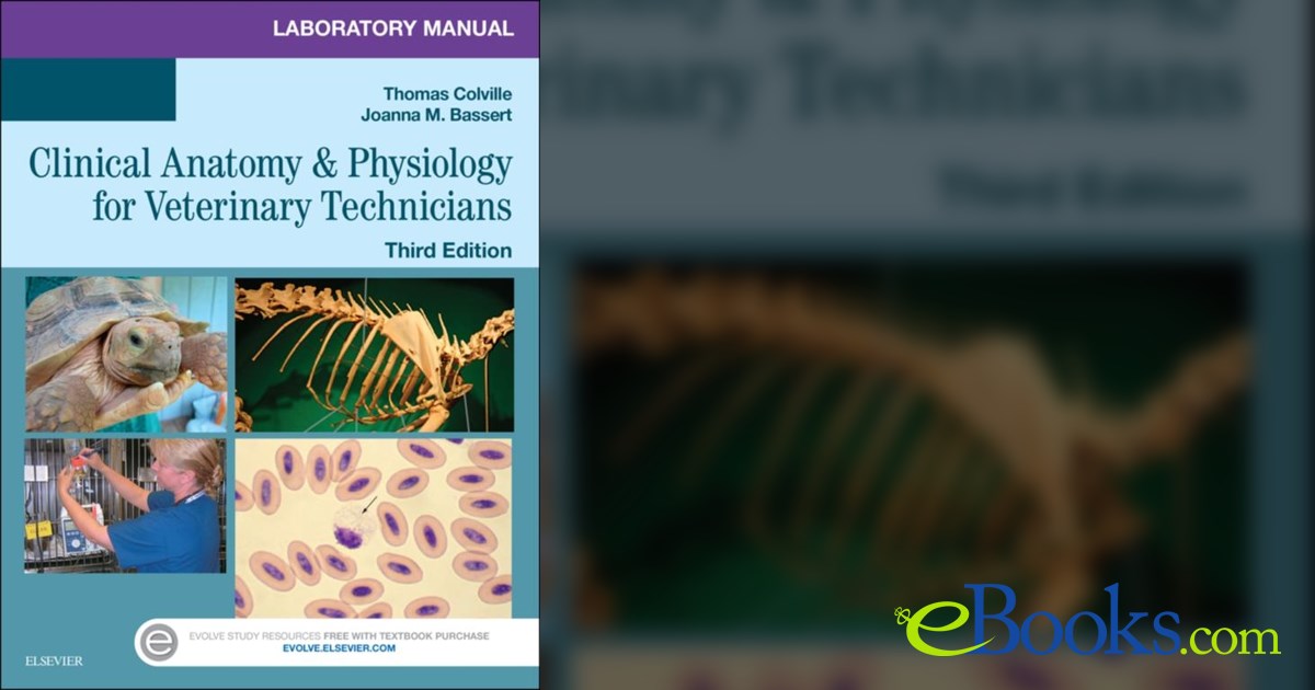 Laboratory Manual for Clinical Anatomy and Physiology for Veterinary Technicians