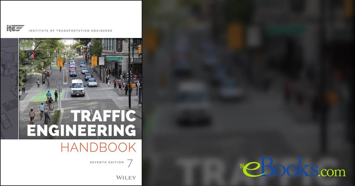 Traffic Engineering Handbook (7th ed.)