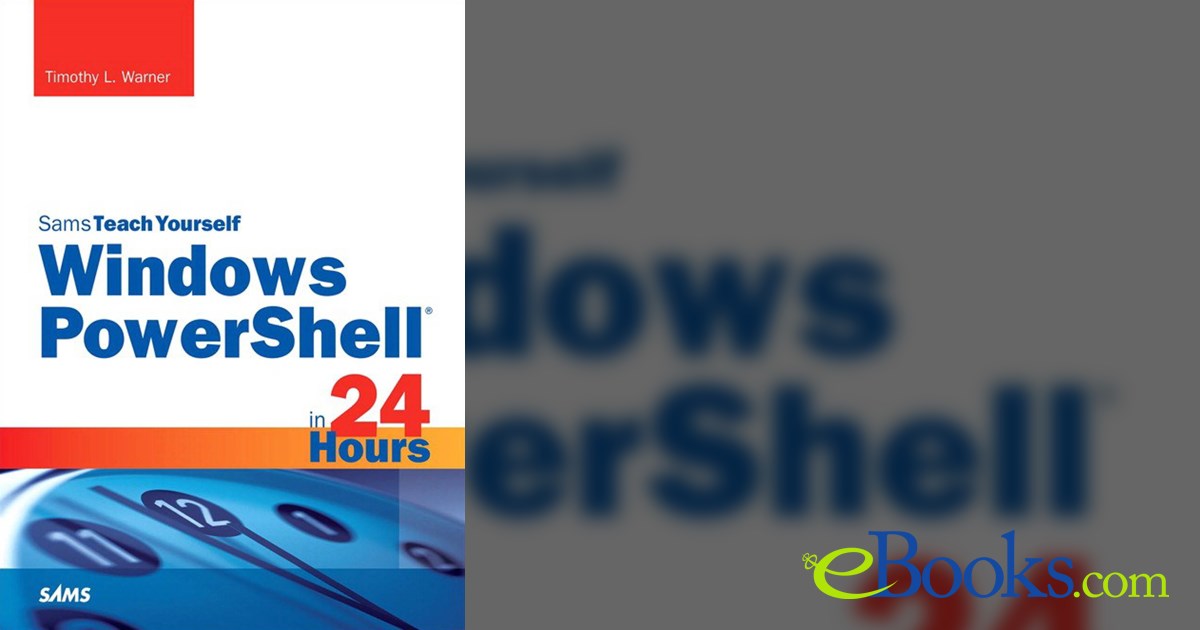 Sams Teach Yourself Windows PowerShell in 24 Hours Pearson uCertify Course Student Access Card