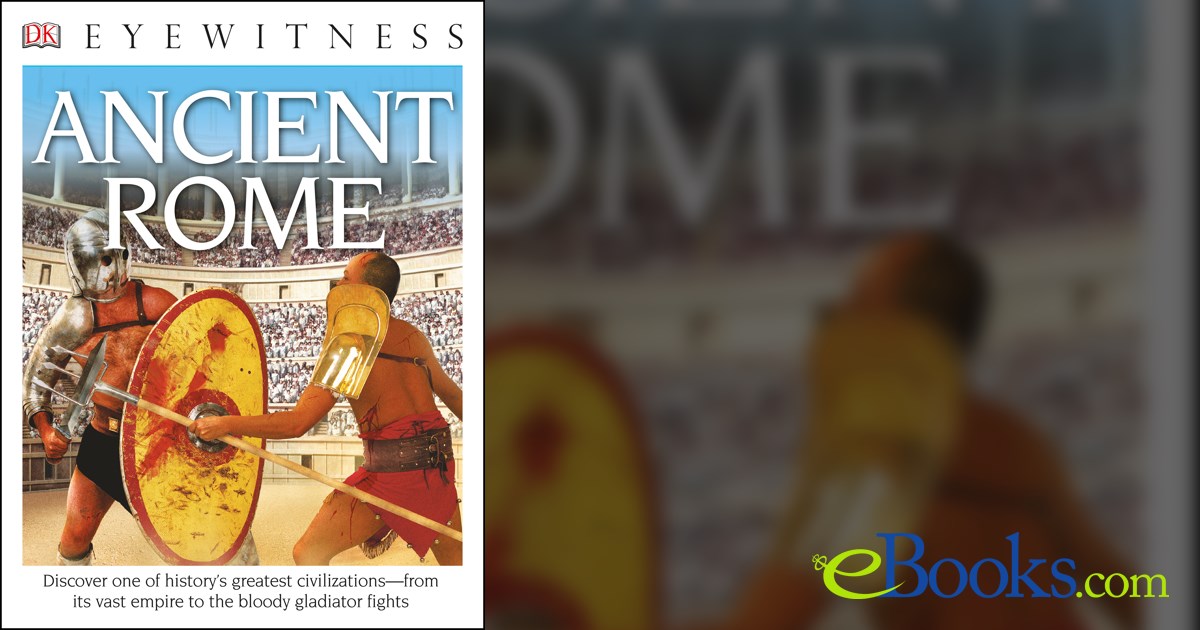 Eyewitness Workbooks: Ancient Rome by DK Publishing (ebook)