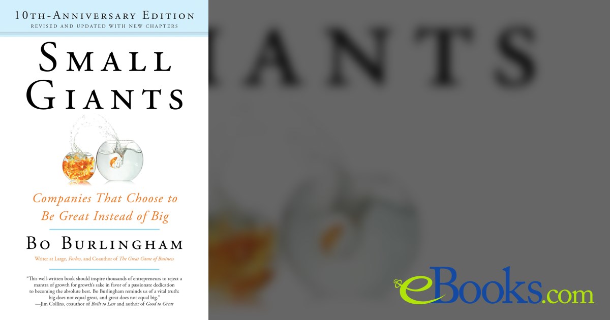 Small Giants by Bo Burlingham (ebook)