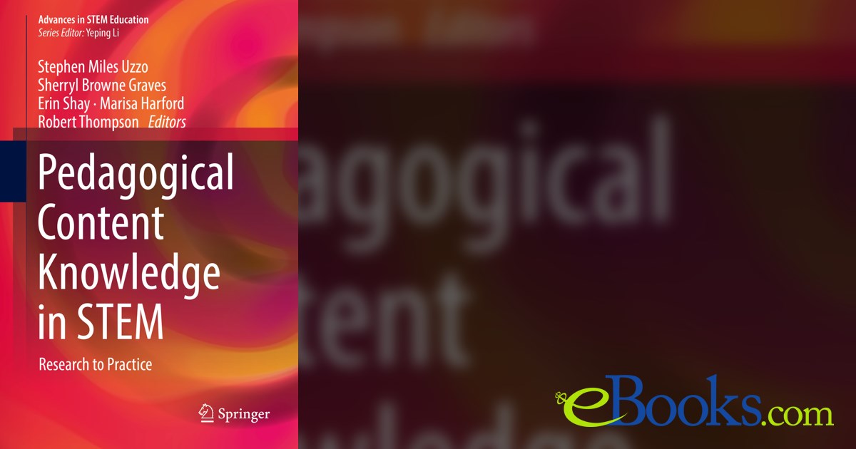 Pedagogical Content Knowledge in STEM by Stephen Miles Uzzo (ebook)