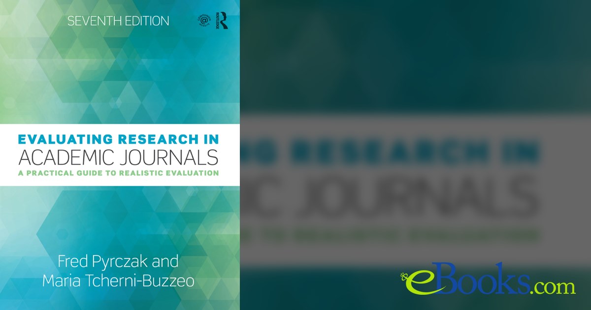 Evaluating Research in Academic Journals (7th ed.)