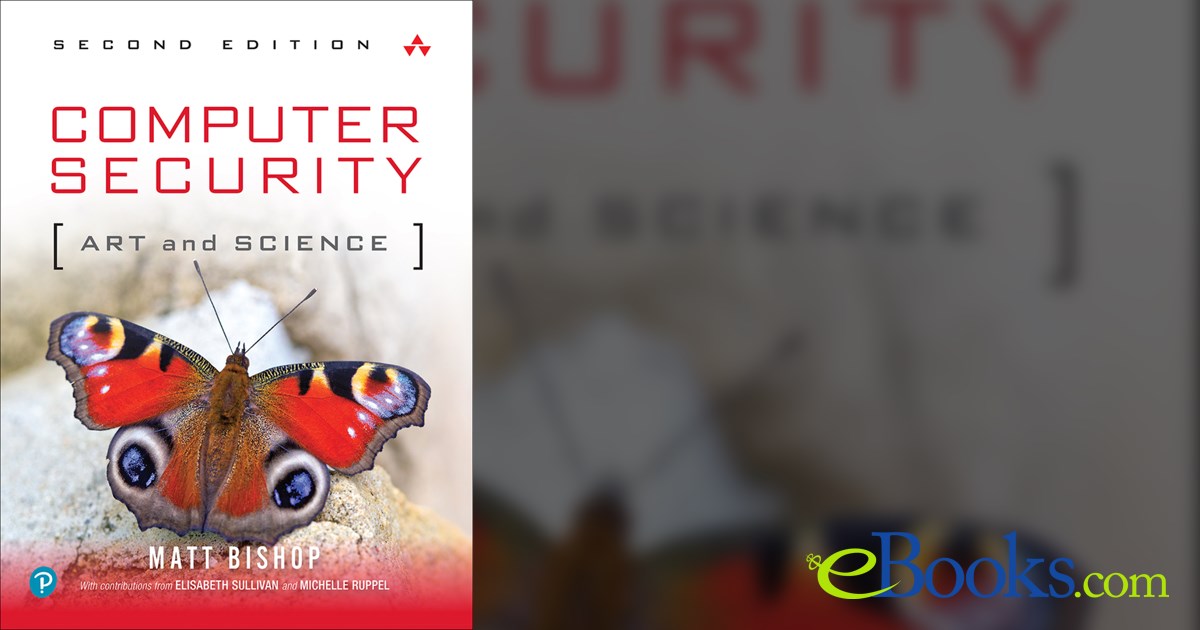 Computer Security (2nd ed.) by Matt Bishop (ebook)