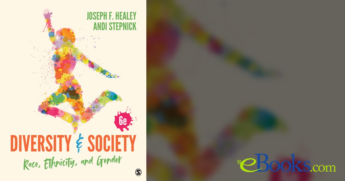 Diversity and Society (6th ed.) by Joseph F. Healey (ebook)