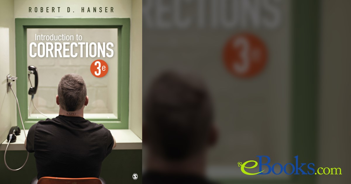 Introduction to Corrections (3rd ed.) by Robert D. Hanser (ebook)