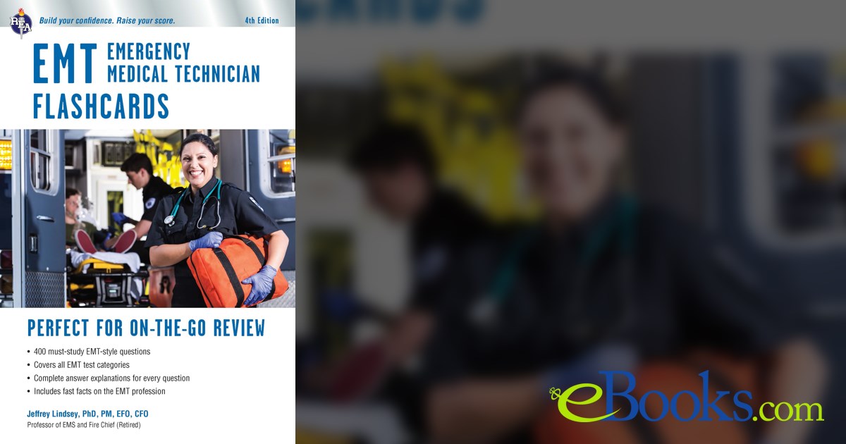 EMT Flashcard Book, 4th Ed. (4th ed.) by Jeffrey Lindsey (ebook)