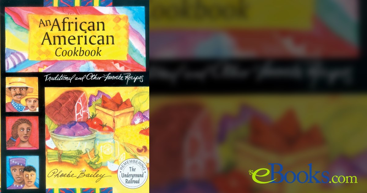 African American Cookbook by Phoebe Bailey (ebook)