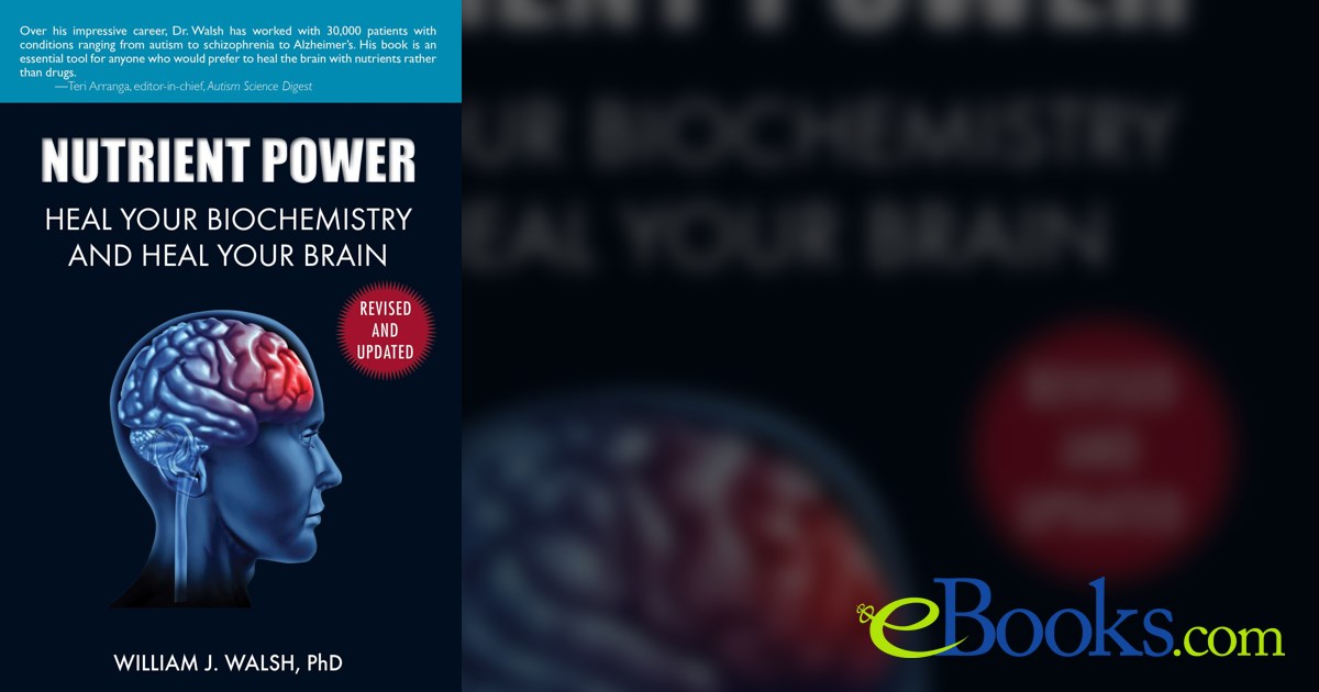 Nutrient Power by William J. Walsh (ebook)