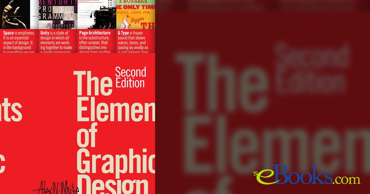 The Elements of Graphic Design by Alex W. White (ebook)