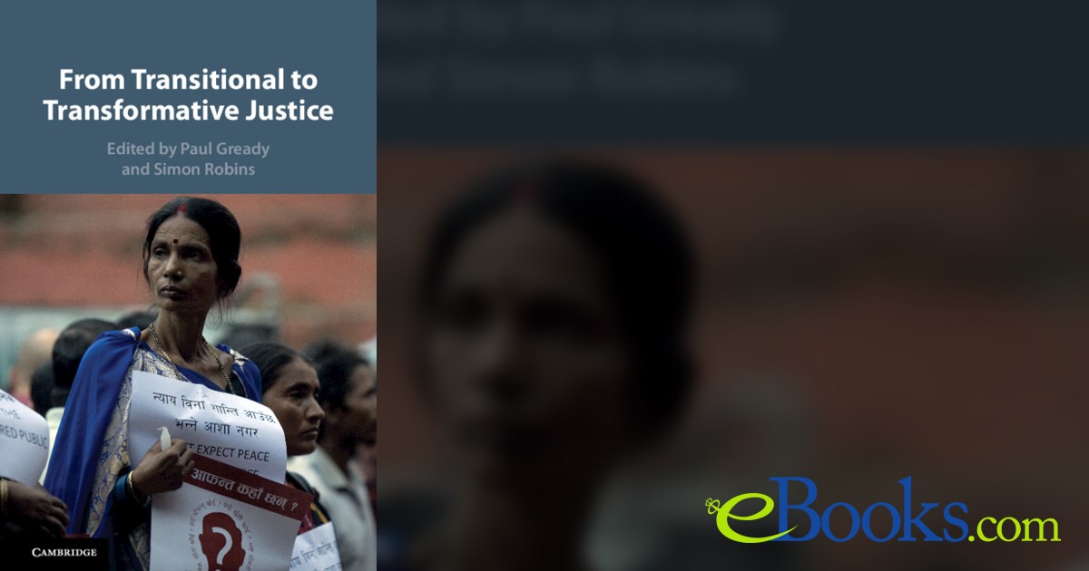 From Transitional to Transformative Justice by Paul Gready (ebook)