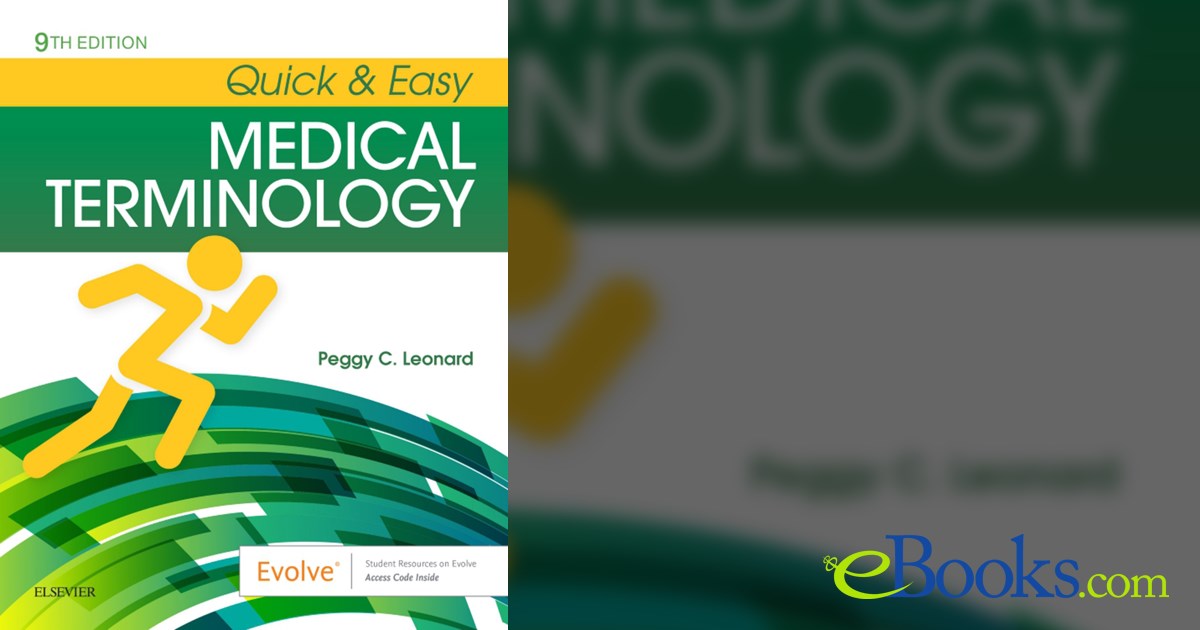 Quick & Easy Medical Terminology - E-Book (9th ed.)