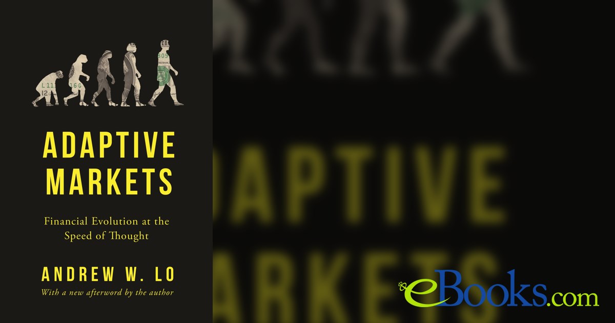 Adaptive Markets (2nd ed.) by Andrew W. Lo (ebook)