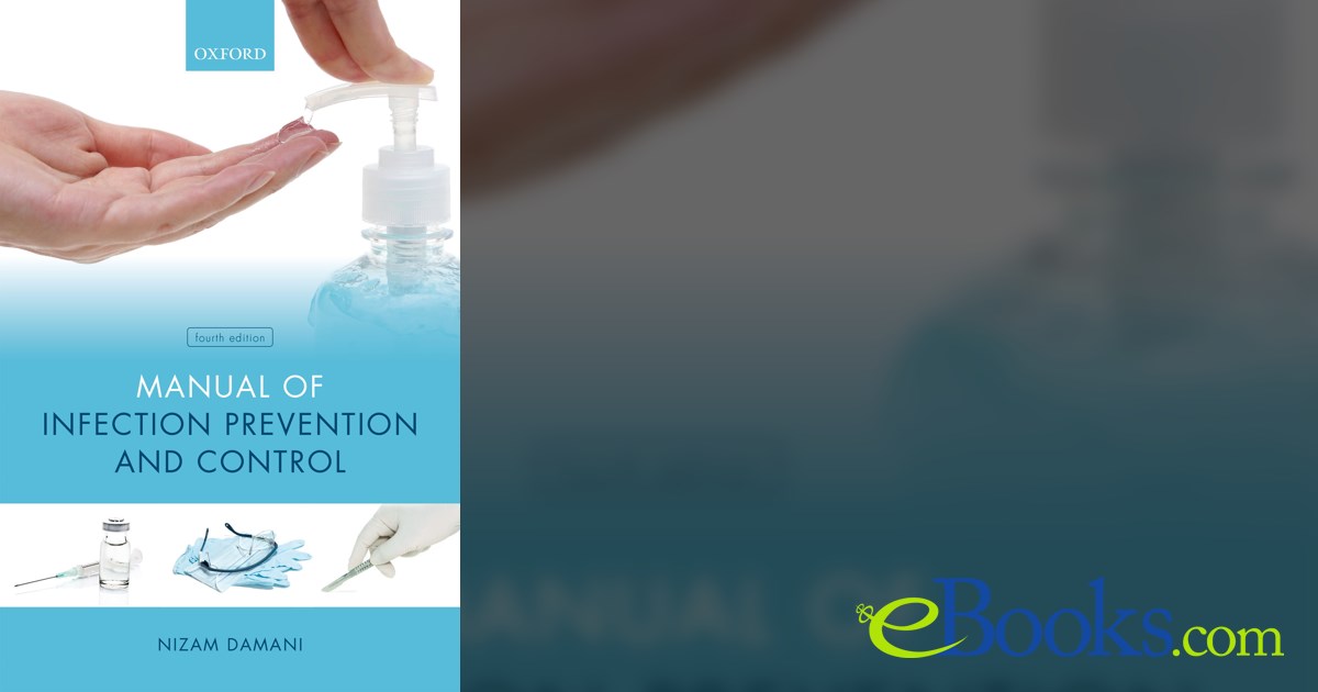 Manual of Infection Prevention and Control (4th ed.)